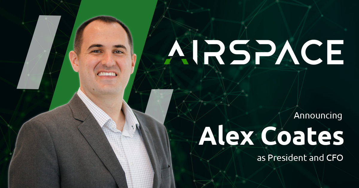 Alex Coates Named as Airspace President and Chief Financial Officer